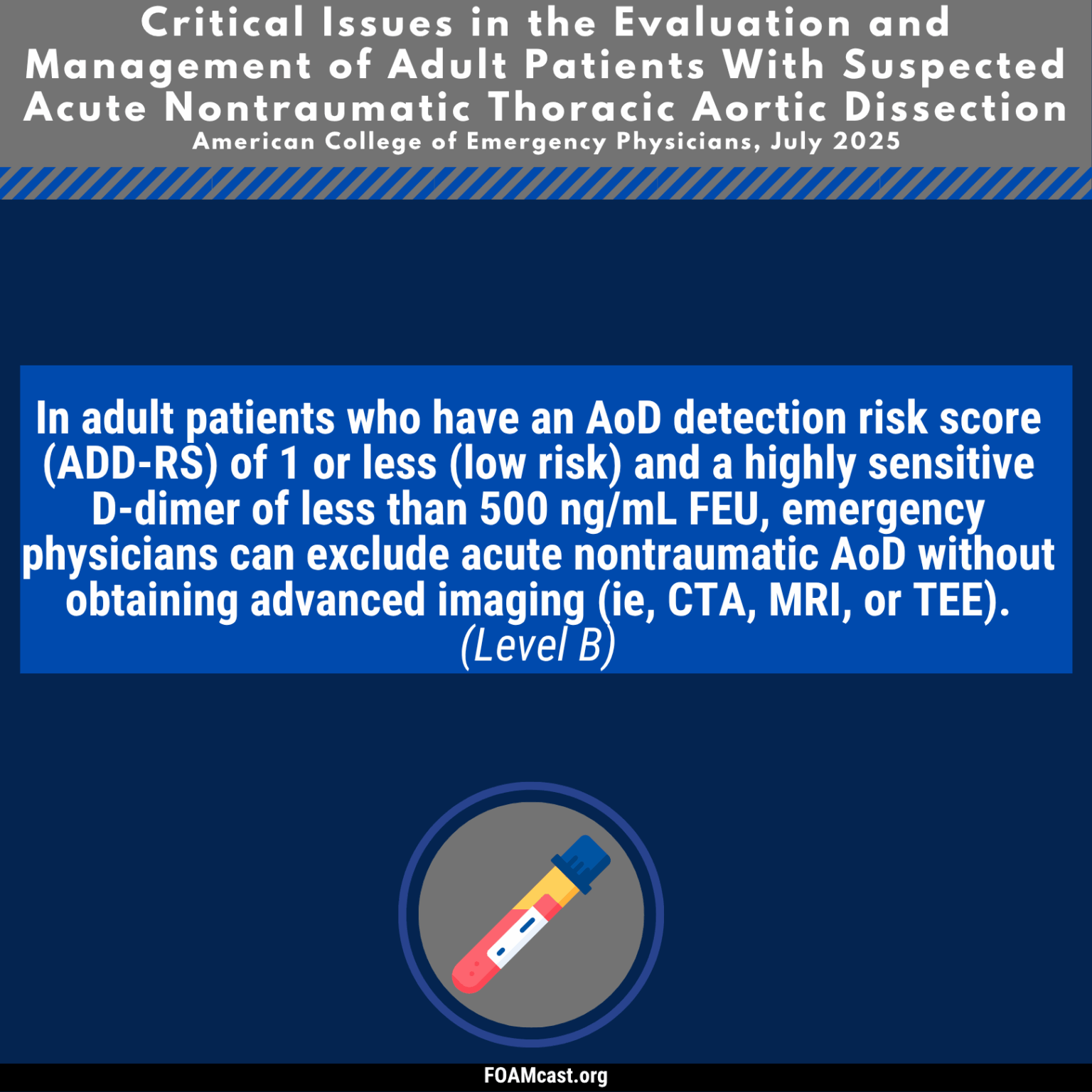 Thoracic Aortic Dissection: ACEP Clinical Policy Update – FOAMcast